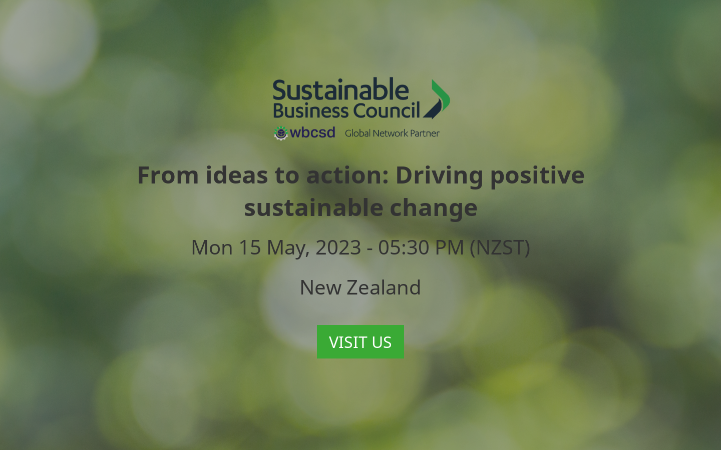 From ideas to action: Driving positive sustainable change From ideas to action: Driving positive sustainable change